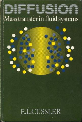 Diffusion: Mass Transfer in Fluid Systems