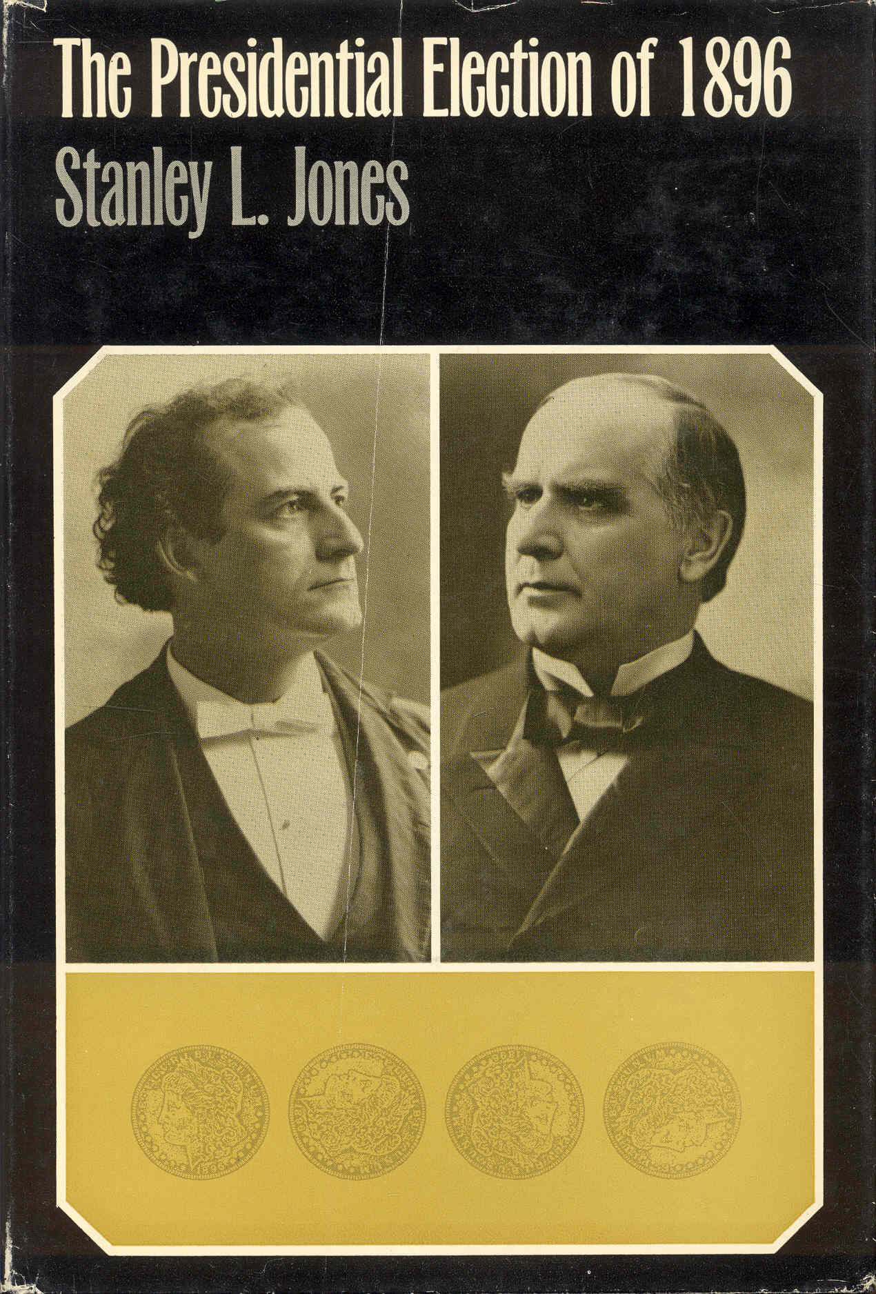 Election Of 1896 Posters